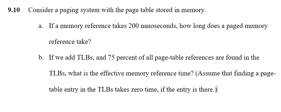 Solved Consider a paging system with the page table stored | Chegg.com