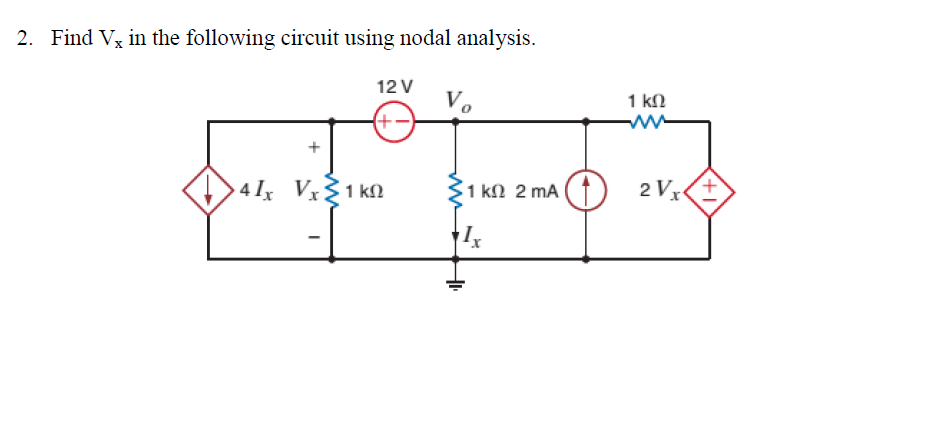 Solved Find V0 In The Circuit Below Find Vx In The