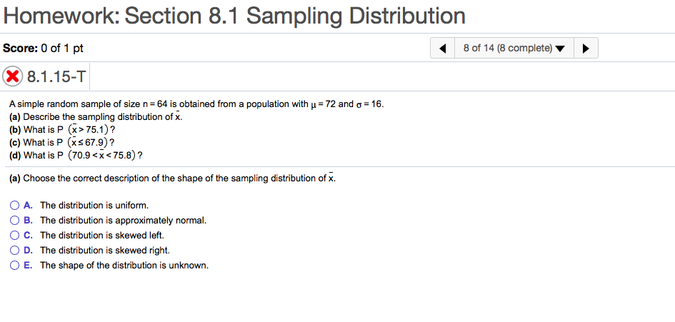 Solved Homework: Section 8.1 Sampling Distribution Score: 0 | Chegg.com
