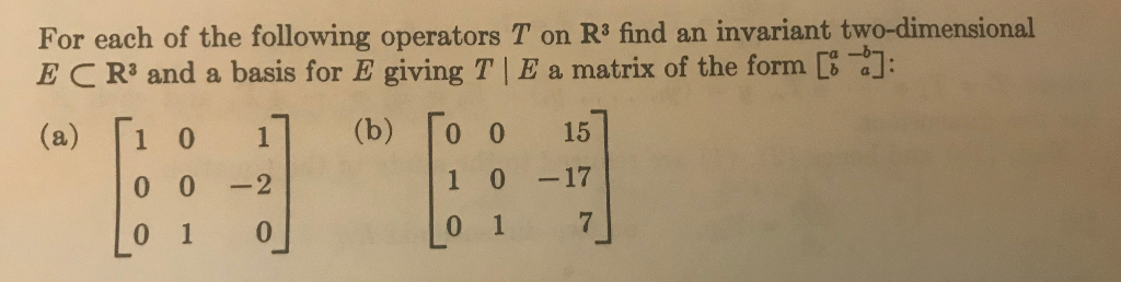 Solved Solve x' = Tx where T is the operator in (a) and (b) | Chegg.com