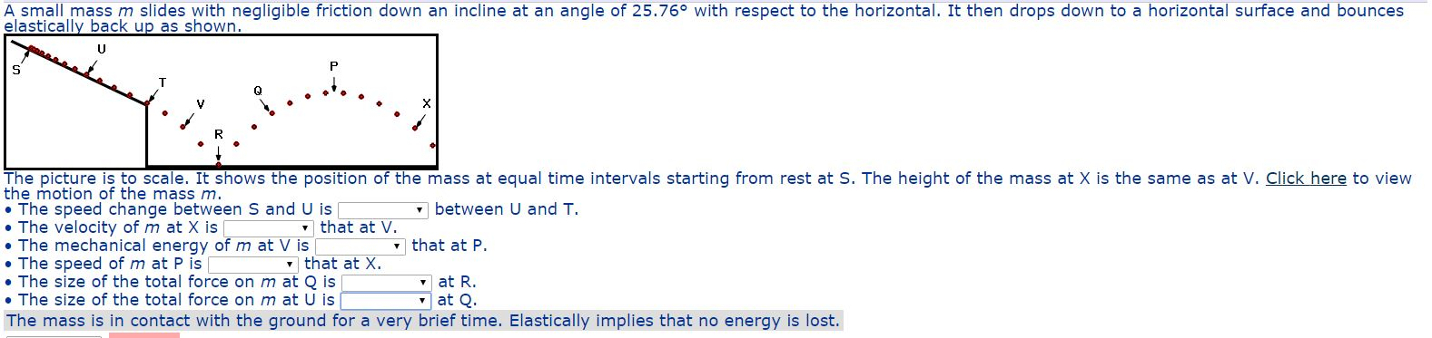 Solved A small mass m slides with negligible friction down | Chegg.com