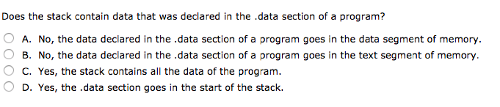 Solved Does the stack contain data that was declared in the | Chegg.com