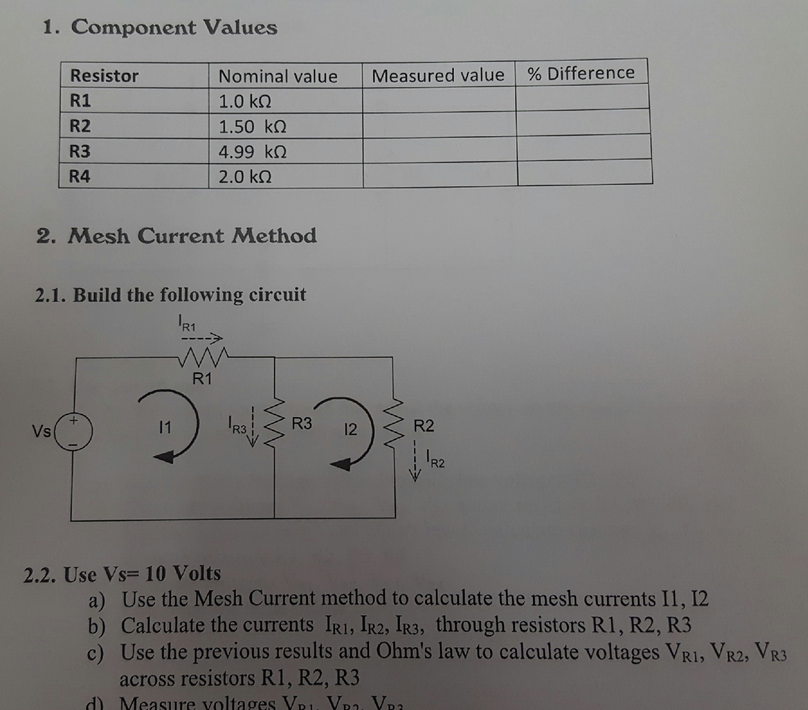 Solved a) Use the Mesh Current method to calculate the mesh | Chegg.com