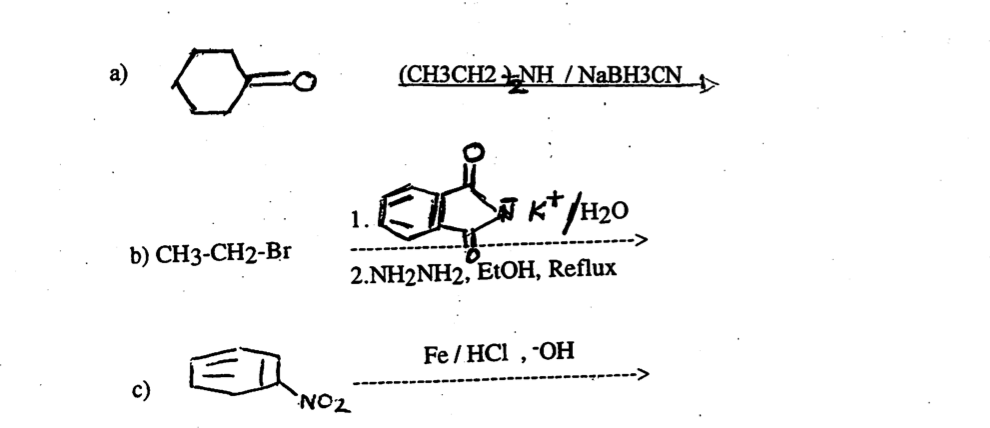 Solved a) b) CH3-CH2-Br 2.NH2NH2,ElOH, Reflux Fe/HCl , -OH | Chegg.com