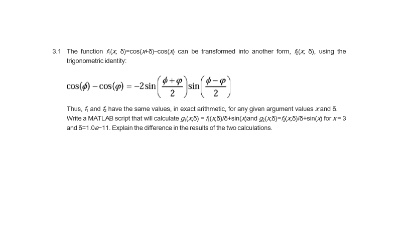 The function f1(x, delta) = cos (x + delta) - cos(x) | Chegg.com