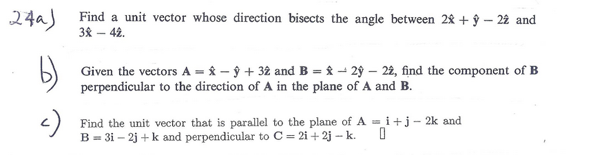 Solved Find A Unit Vector Whose Direction Bisects The Angle