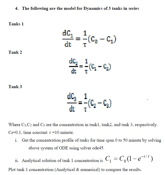 Solved The following are the model for Dynamics of 3 tanks | Chegg.com