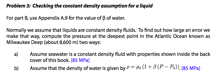 Solved Problem 3: Checking the constant density assumption | Chegg.com