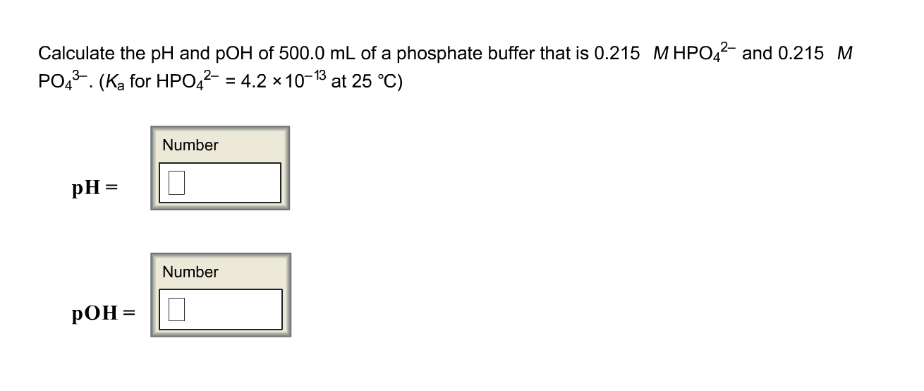 Solved Calculate the pH and pOH of 500.0 mL of a phosphate | Chegg.com