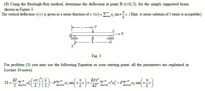Solved Using the Rayleigh-Ritz method, determine the | Chegg.com