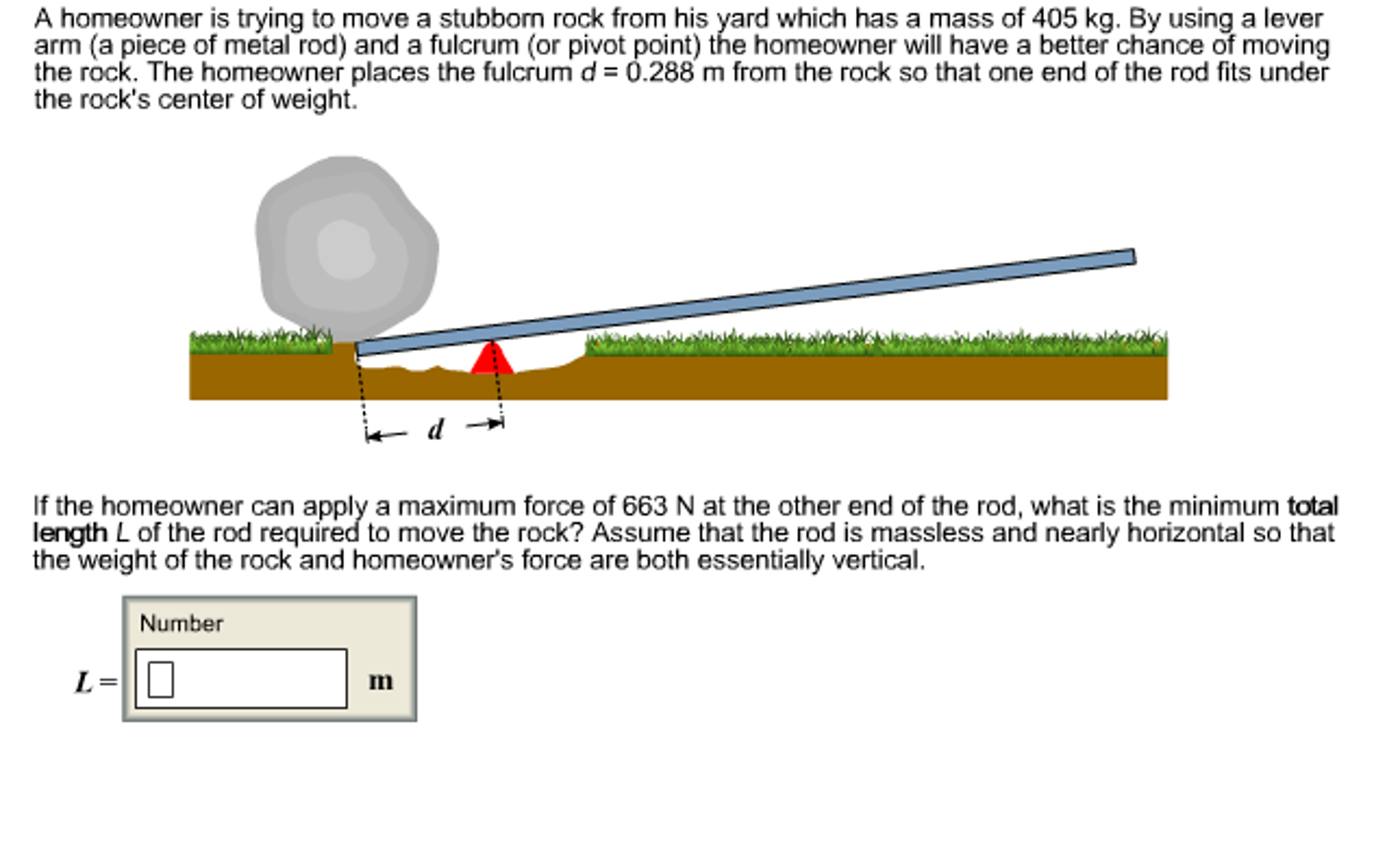 Solved A homeowner is trying to move a stubborn rock from | Chegg.com