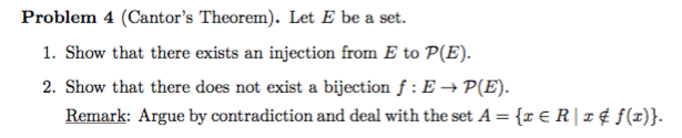 Solved Problem 4 Cantors Theorem Let E Be A Set 1 Show