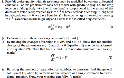 Solved Free-fall under gravity with air resistance may be | Chegg.com