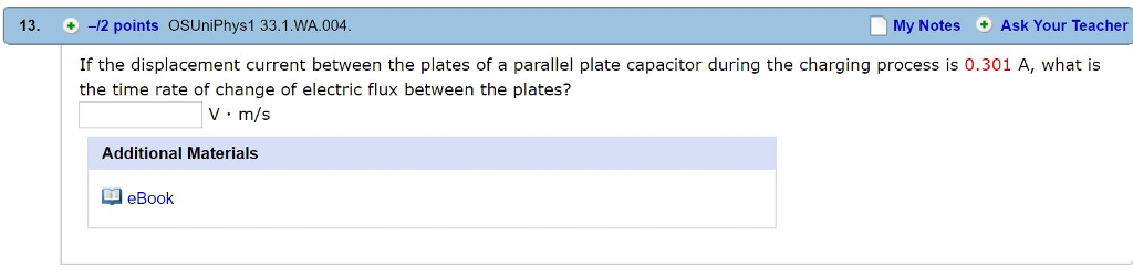 Solved 13. -12 points OSUniPhys1 33.1.WA.004 My Notes Ask | Chegg.com Solved 13. -12 points OSUniPhys1 33.1.WA.004 My Notes Ask | Chegg.com