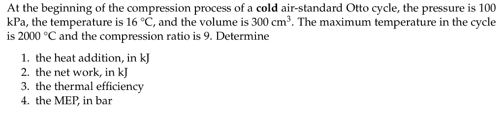 Solved At the beginning of the compression process of a cold | Chegg.com