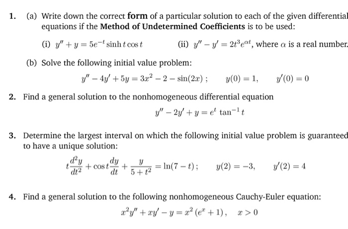 Write down the correct form of a particular solution | Chegg.com
