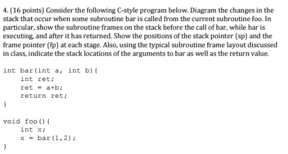 Solved Consider the following C-style program below. Diagram | Chegg.com