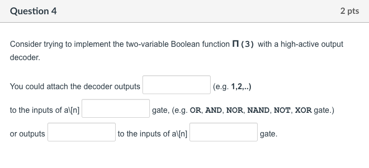 Solved Question4 2 pts Consider trying to implement the | Chegg.com Solved Question4 2 pts Consider trying to implement the | Chegg.com