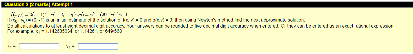 Solved Using Newton's method and the Jacobian Matrix, solve | Chegg.com
