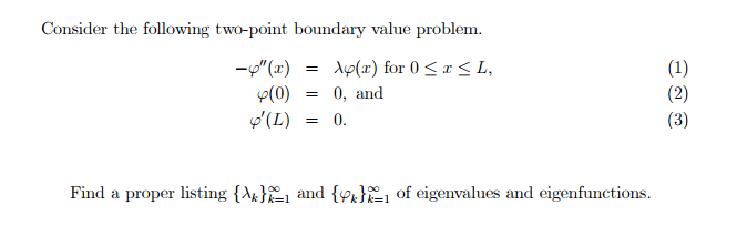 Solved Consider the following two-point boundary value | Chegg.com