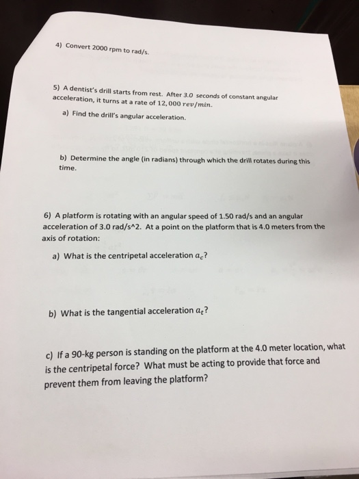 Solved Convert 2000 rpm to rad/s A dentist's drill starts | Chegg.com