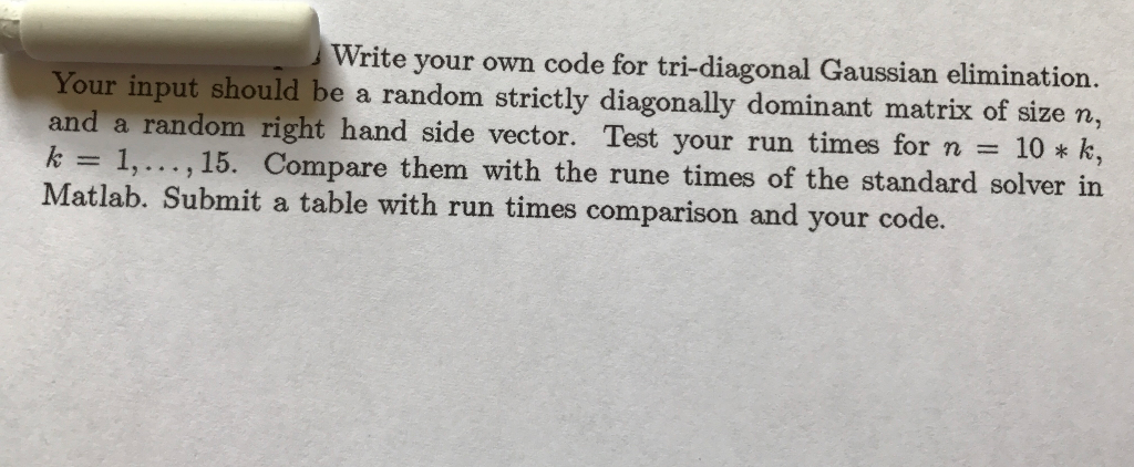 Solved Need Help In Writing A Matlab Code For Tri Diagonal