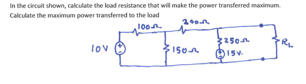 Solved: In The Circuit Shown, Calculate The Load Resistanc... | Chegg.com