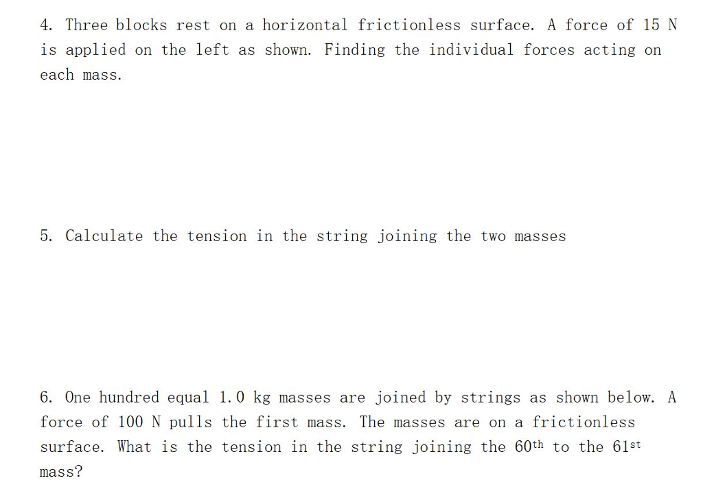 4. Three blocks rest on a horizontal frictionless | Chegg.com