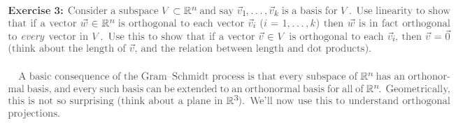 Solved Exercise 3: Consider a subspace V ? Rn and say v1, . | Chegg.com