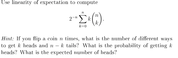 Solved Use linearity of expectation to compute 7l -T ?0 | Chegg.com