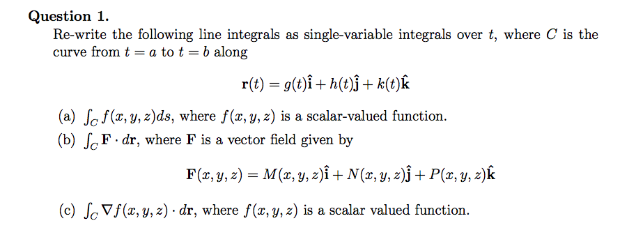 Solved Re-write the following line integrals as | Chegg.com