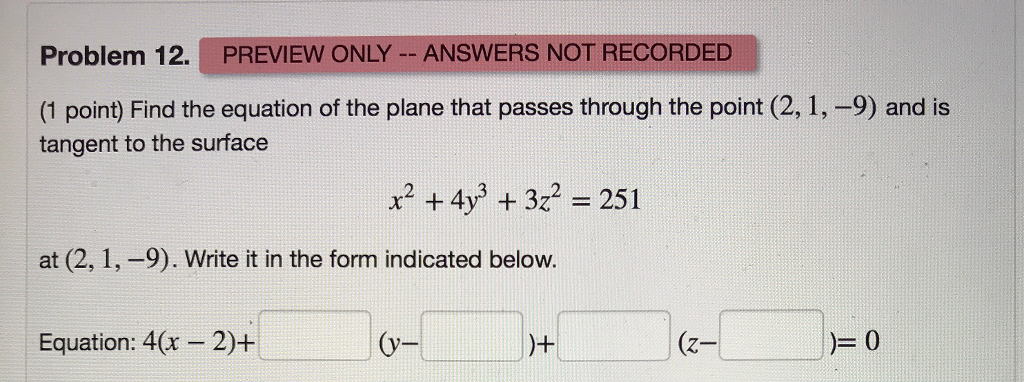 Solved Problem 12. PREVIEW ONLY -ANSWERS NOT RECORDED (1 | Chegg.com