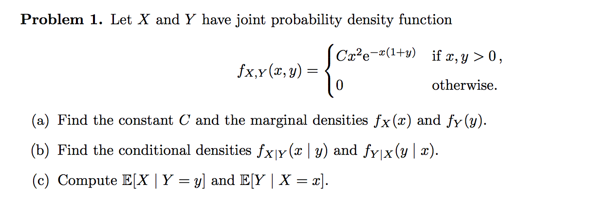 Problem 1. Let X and Y have joint probability density | Chegg.com