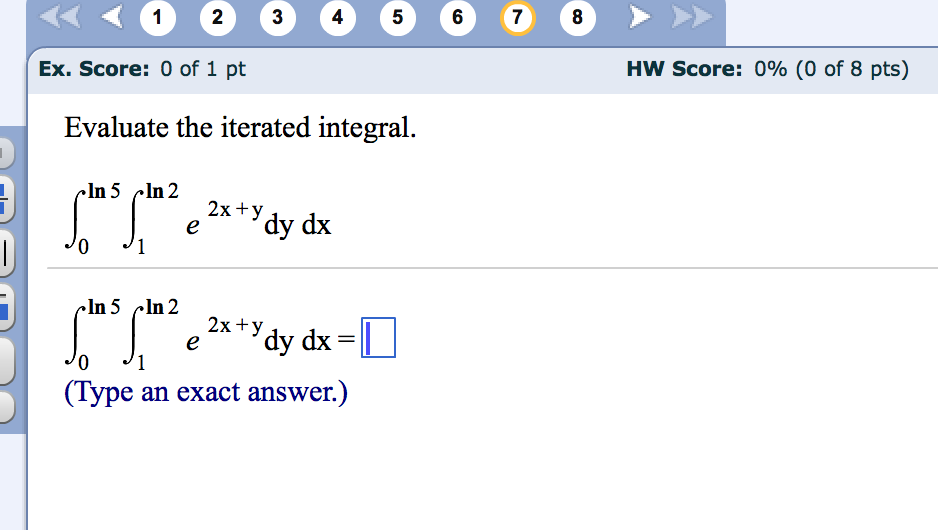 Solved Evaluate the iterated integral. e2x + y dy dx e2x + | Chegg.com