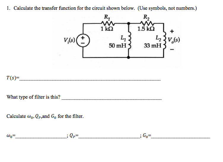 Solved Calculate the transfer function for the circuit shown | Chegg.com