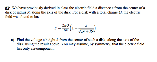 Solved We have previously derived in class the electric | Chegg.com