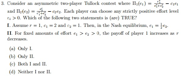 Solved Consider an asymmetric two-player Tullock contest | Chegg.com