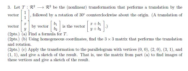Solved 3. Let T : R^2 right arrow R^2 be the (nonlinear) | Chegg.com