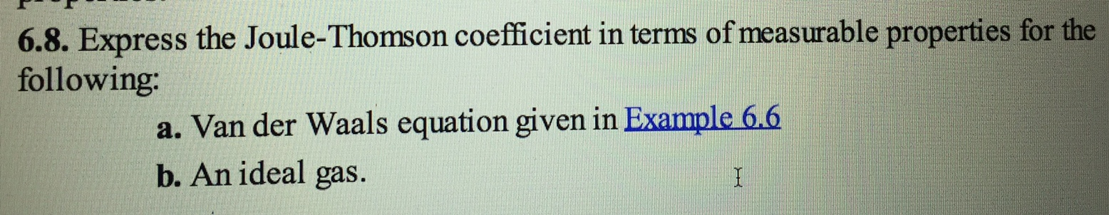 Solved Express the Joule-Thomson coefficient in terms of | Chegg.com