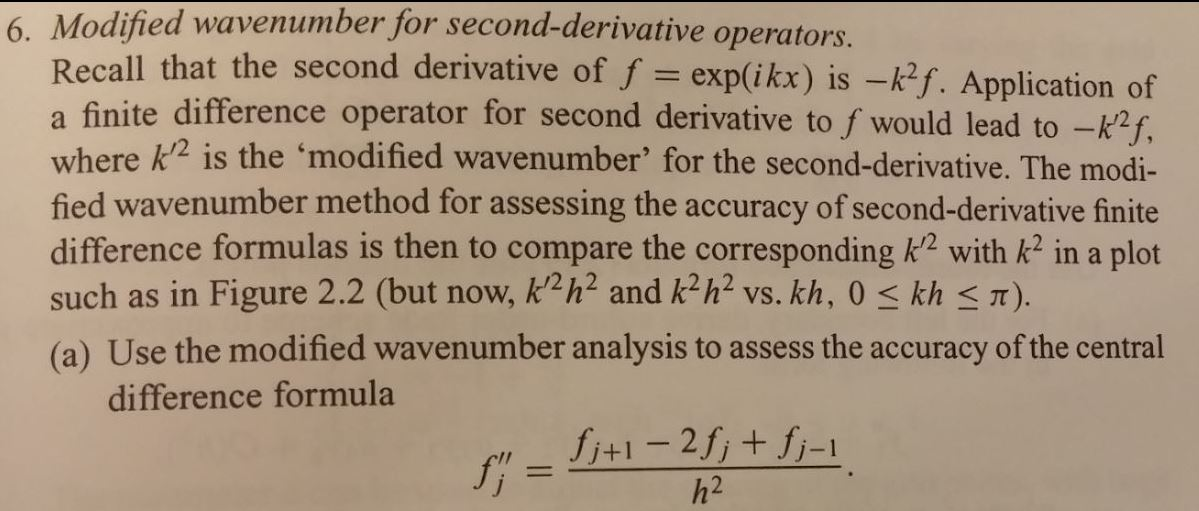 Modified wavenumber for second-derivative operators. | Chegg.com