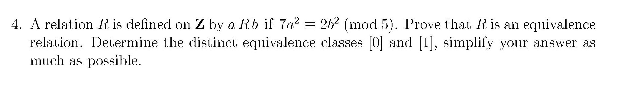 Solved A relation R is defined on Z by a Rb if 7a^2 = 2b^2 | Chegg.com