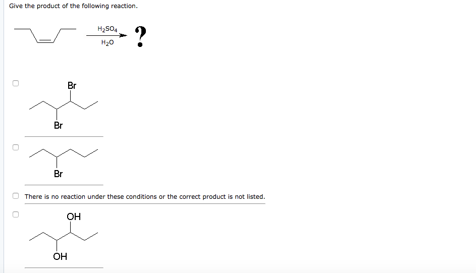 Solved Give the product of the following reaction H2S04 H20 | Chegg.com