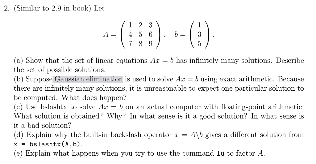 Solved 2. (Similar to 2.9 in book) Let A-4 5 6 3 (a) Show | Chegg.com