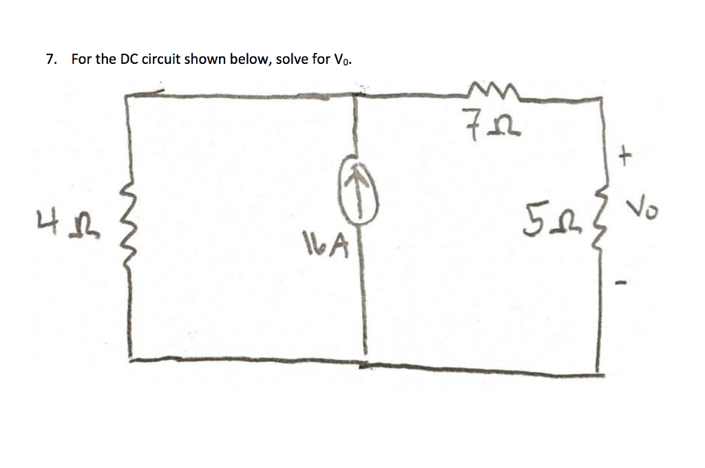 Solved 7. For the DC circuit shown below, solve for Vo. 나요 | Chegg.com