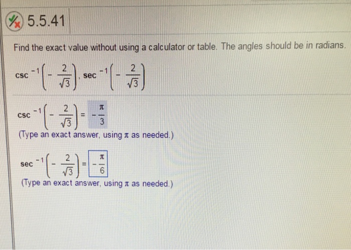 Solved 5.5.41 Find the exact value without using a | Chegg.com