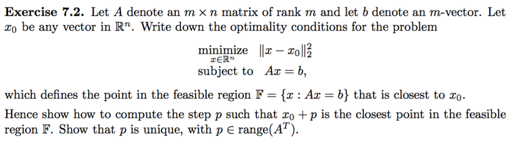 Solved Let A denote an m times n matrix of rank m and let b | Chegg.com