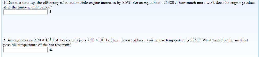 Solved 1 Due to a tune-up, the efficiency of an automobile | Chegg.com