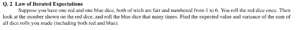 Solved Law Of Iterated Expectations Suppose You Have One
