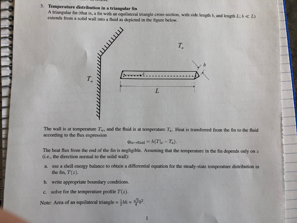 Solved 5 Temperature Distribution In A Triangular Fin A