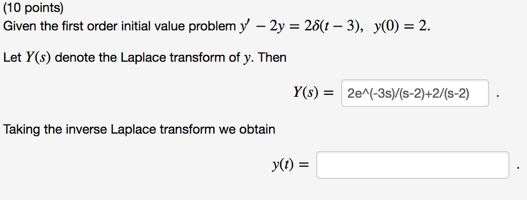 Solved Given the first order initial value problem | Chegg.com
